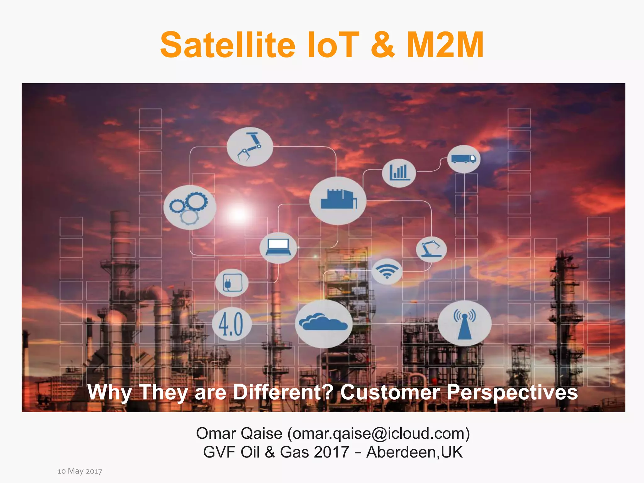 Satellite IoT and M2M Difference: A Customer Perspective | PPT