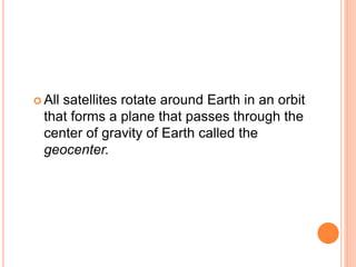 Satellite orbits/geosynchronous satellites | PPTX