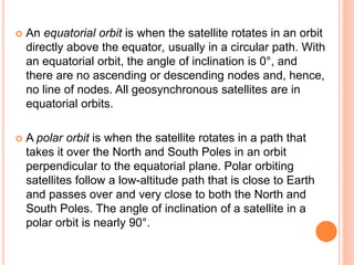 Satellite orbits/geosynchronous satellites | PPTX