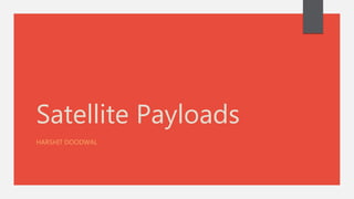 Satellite payload | PPTX