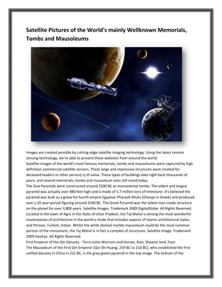 Satellite pictures of the world's mainly wellknown memorials, tombs and ...