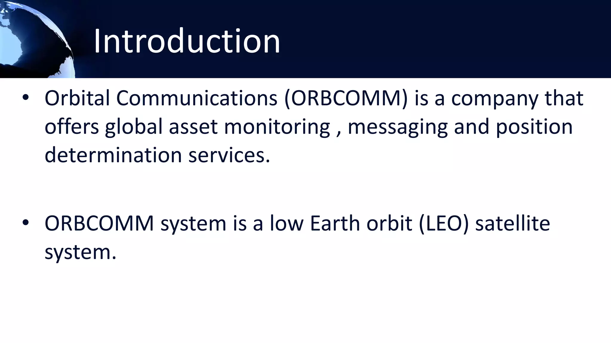 ORBCOMM Satellite System | PPTX