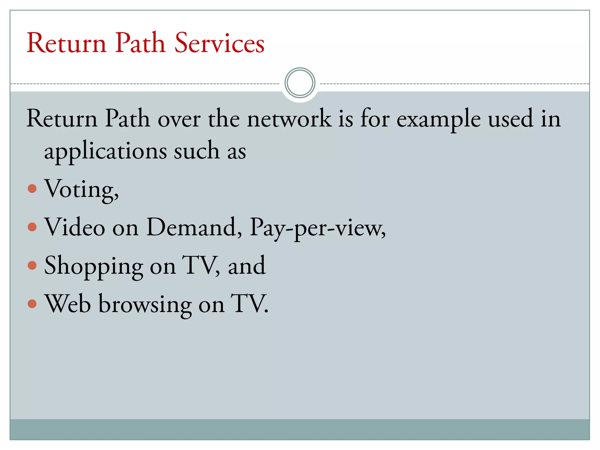 Satellite return-path systems | PPT