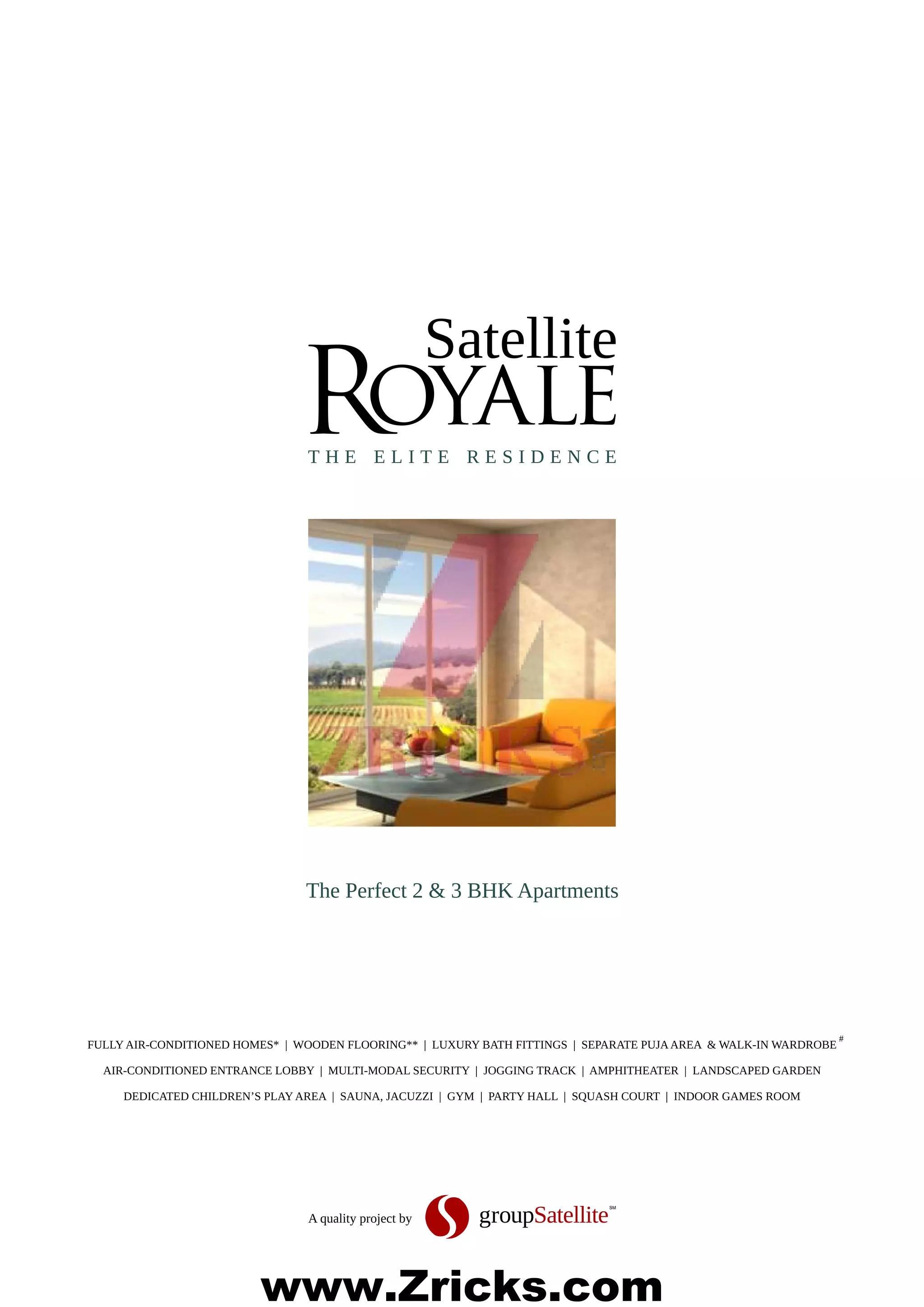 Satellite Royale Brochure - Zricks.com