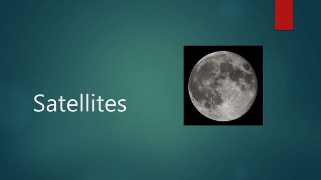 Satellites | PPTX