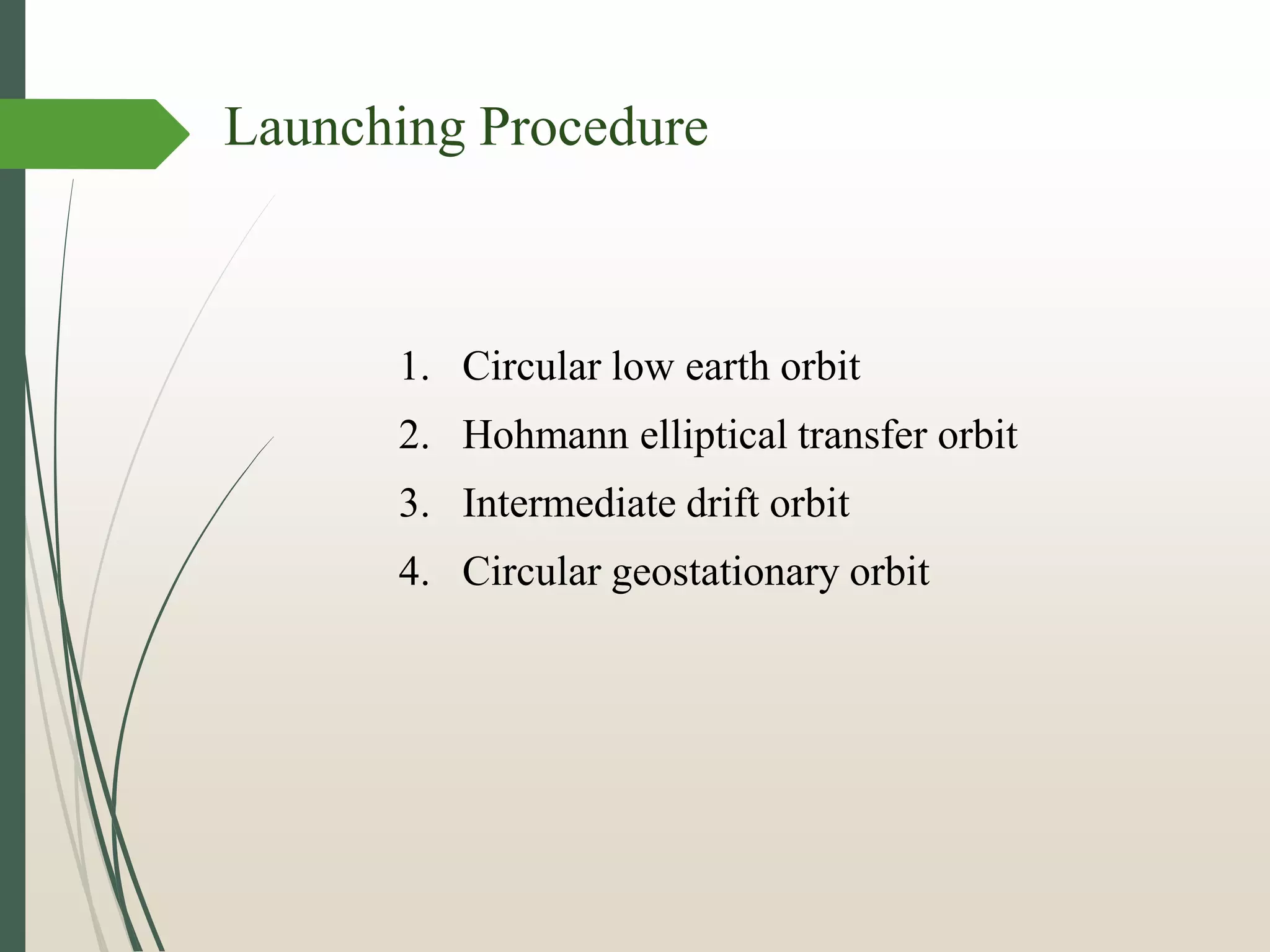 Satellites launching procedure and vechicles | PPTX