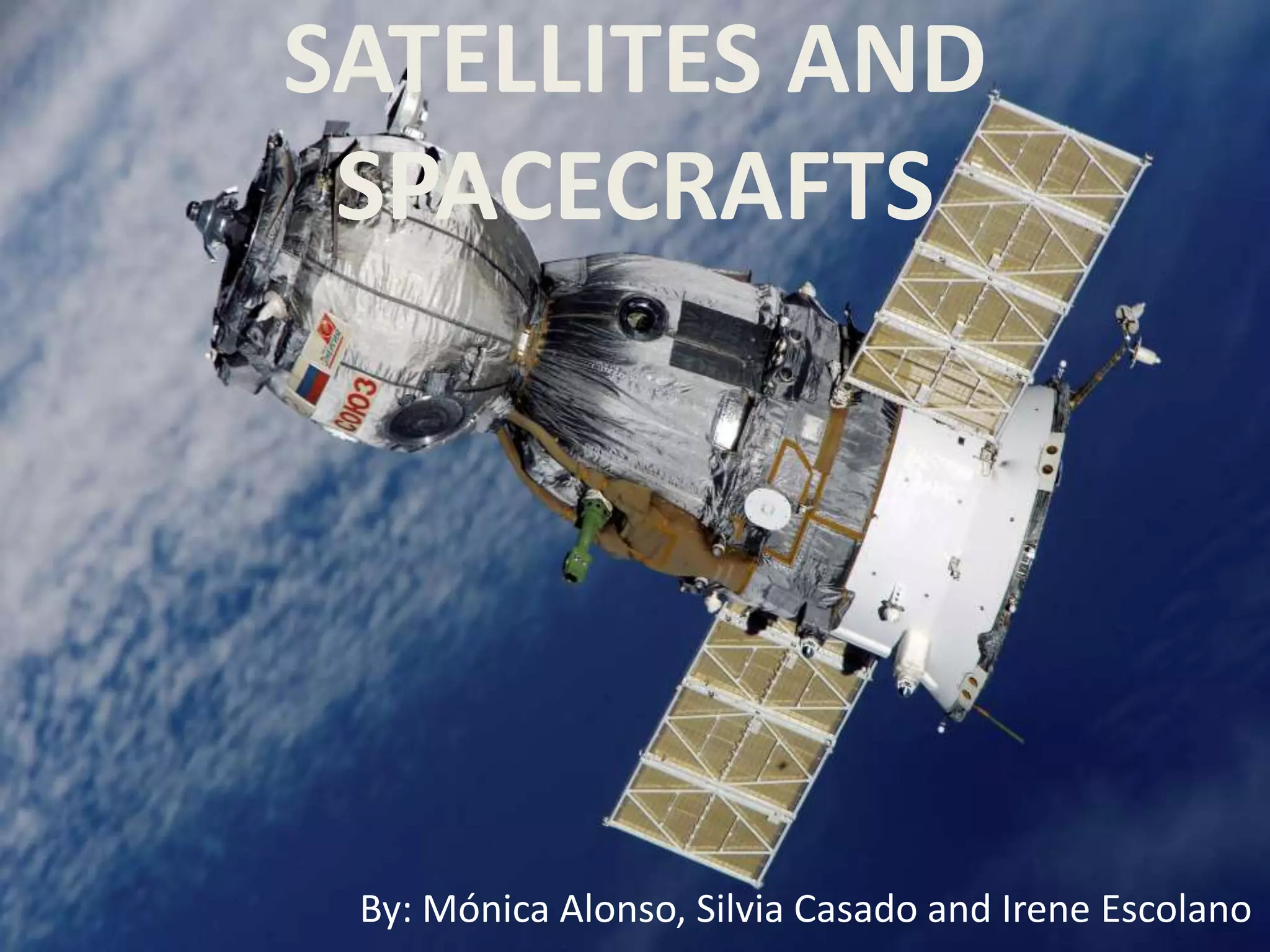 Satellites and spacecrafts | PPT