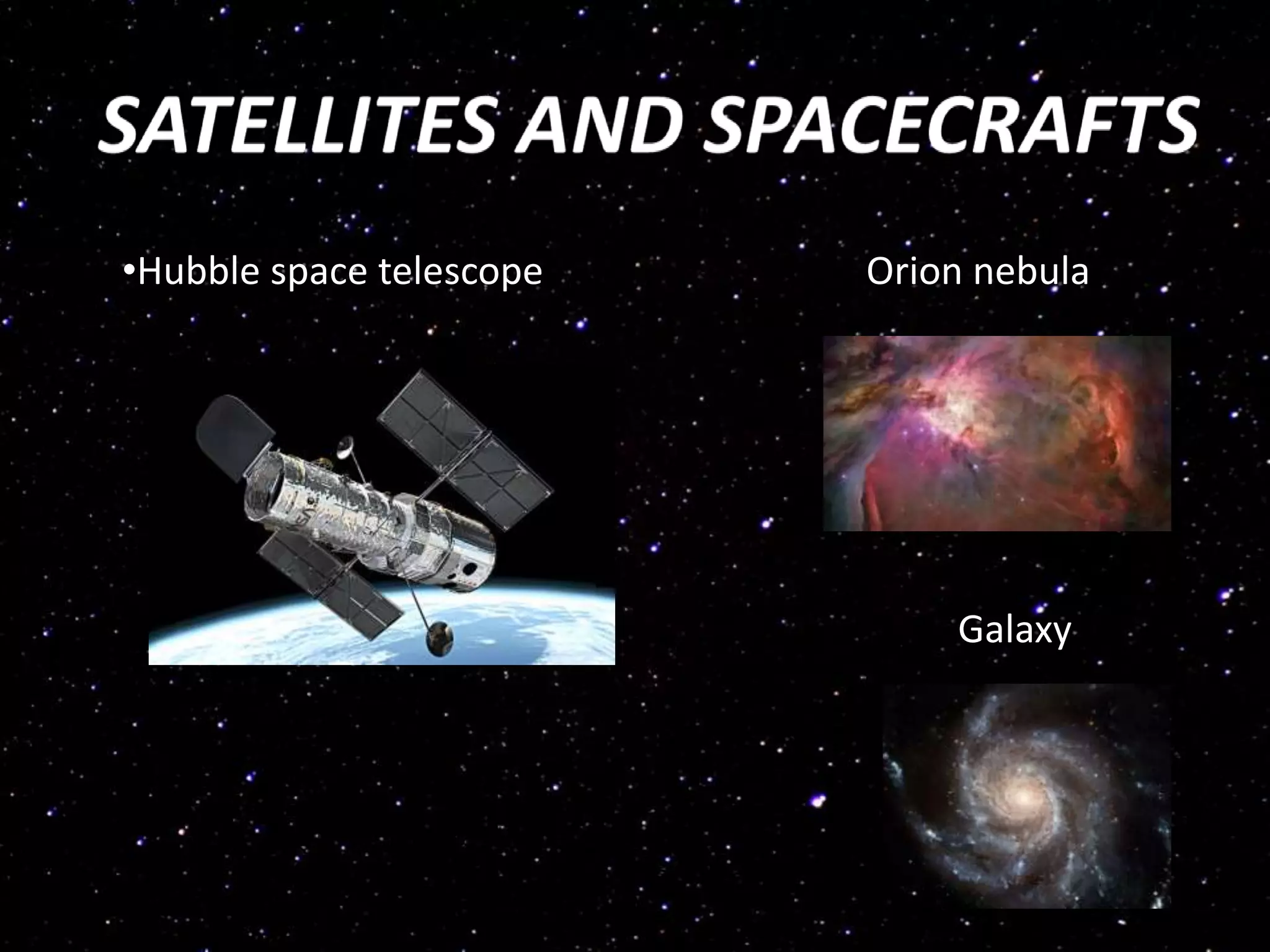 Satellites and spacecrafts | PPT