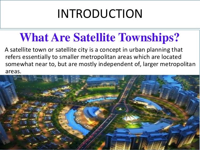 Satellite town planning