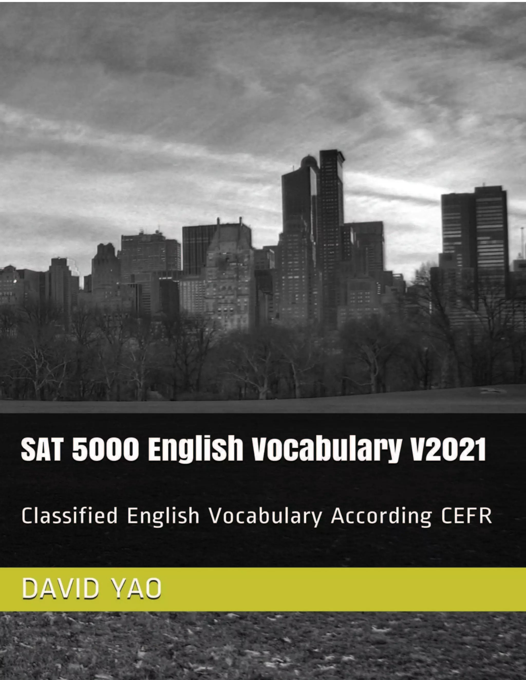 SAT 5000 English Vocabulary V2021, SAT 赛达考试英语词汇 - Classified English Vocabulary According CEFR ...