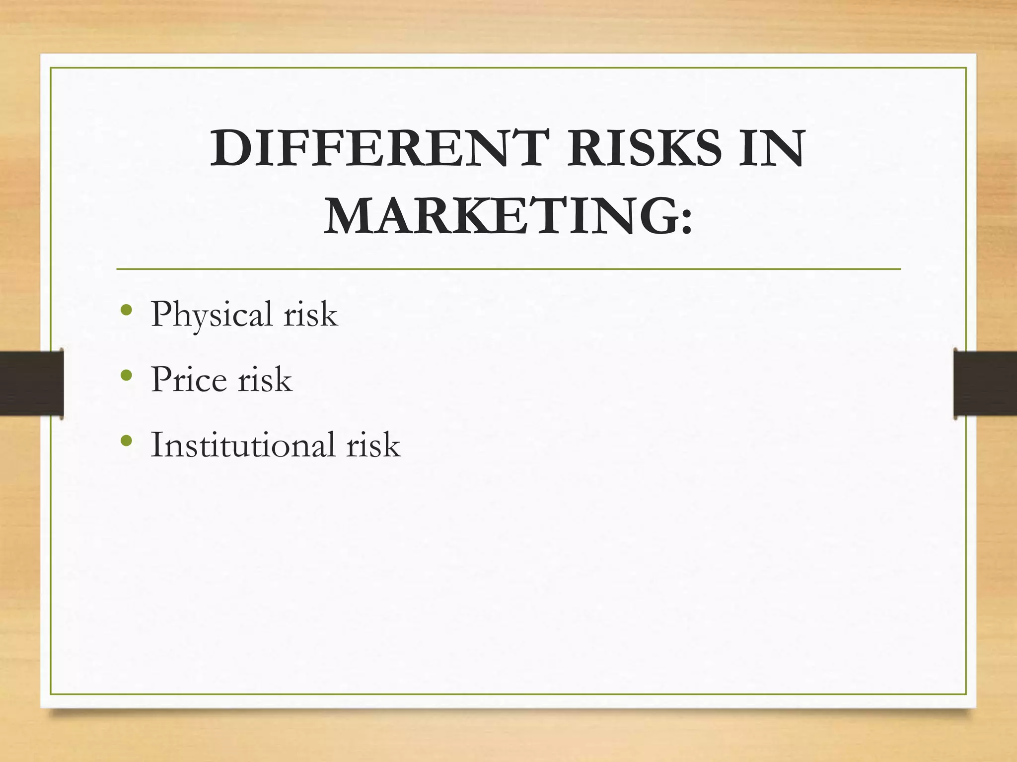 different risks in marketing | PPTX