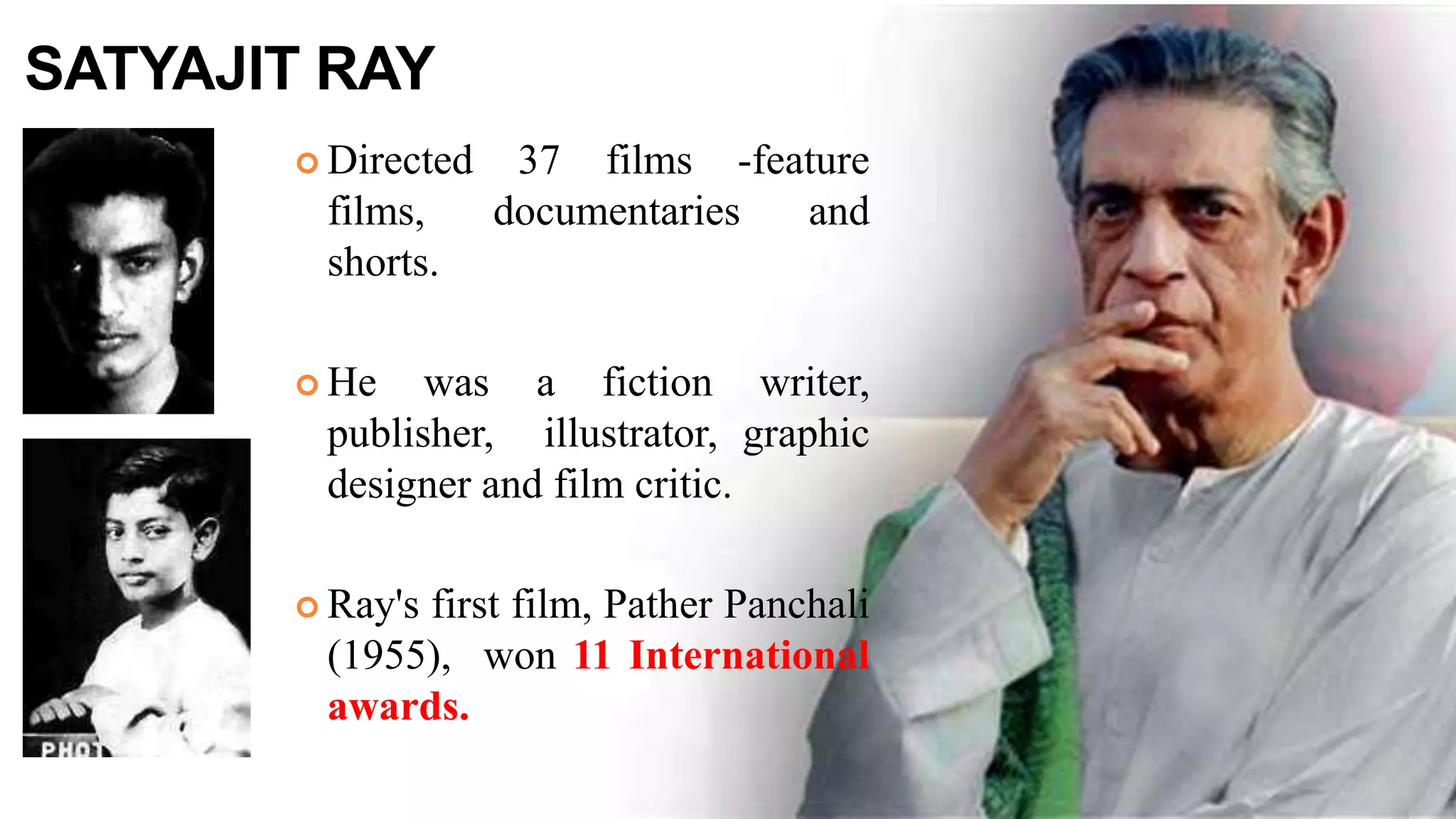 Satyajit Ray- Filmmaker | PPTX