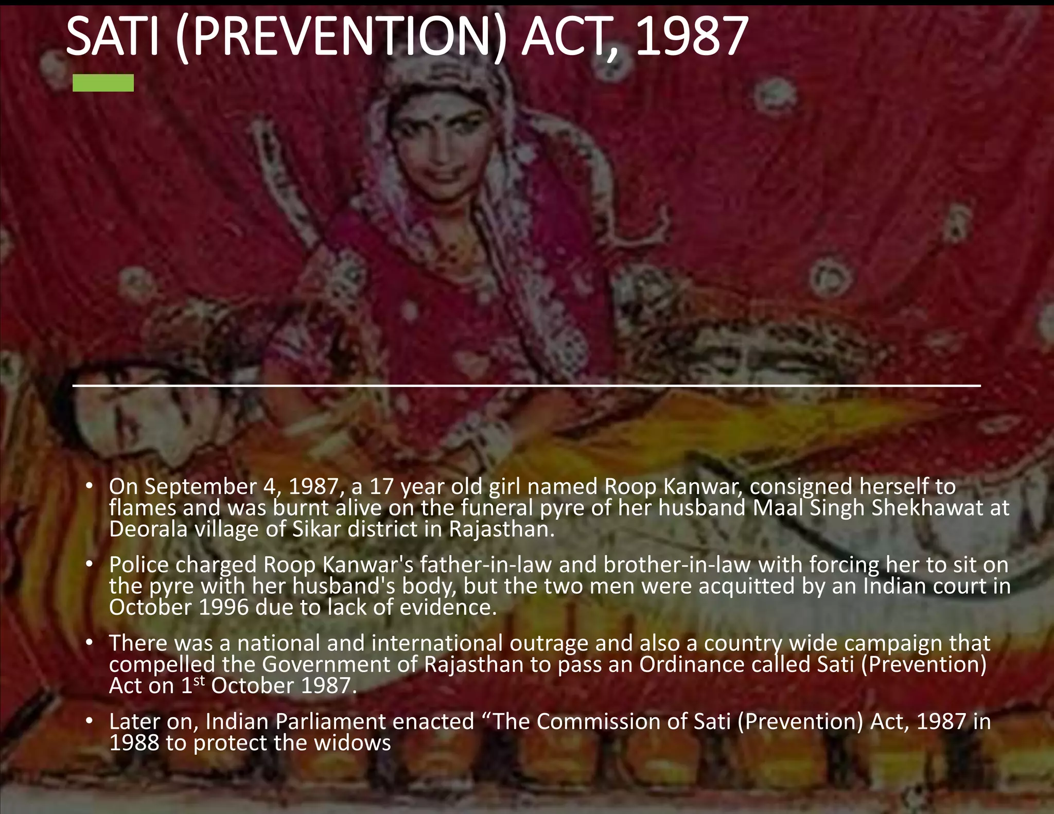 Origin and History of Sati | Indian Sati Regulation Act 1829 | Sati Prevention Act, 1987 and ...