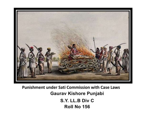 Origin and History of Sati | Indian Sati Regulation Act 1829 | Sati ...