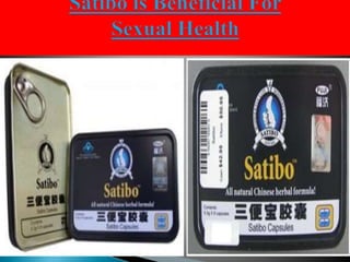 Satibo – herbal formula to fight impotence | PPTX