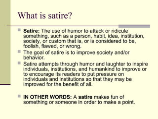 An understanding on what satire is and importance | PPT