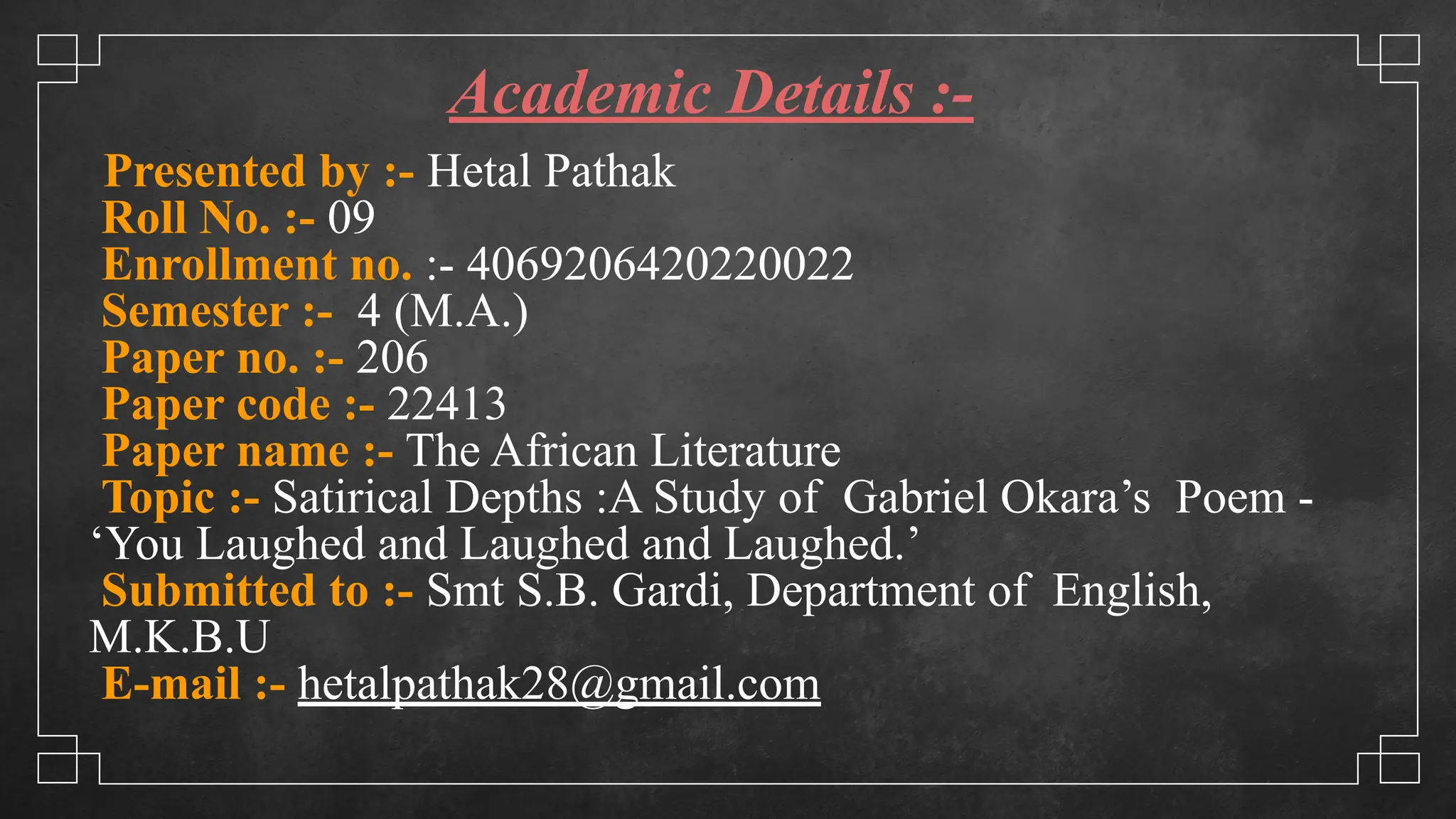 Satirical Depths - A Study of Gabriel Okara's Poem - 'You Laughed and Laughed and Laughed'. | PDF