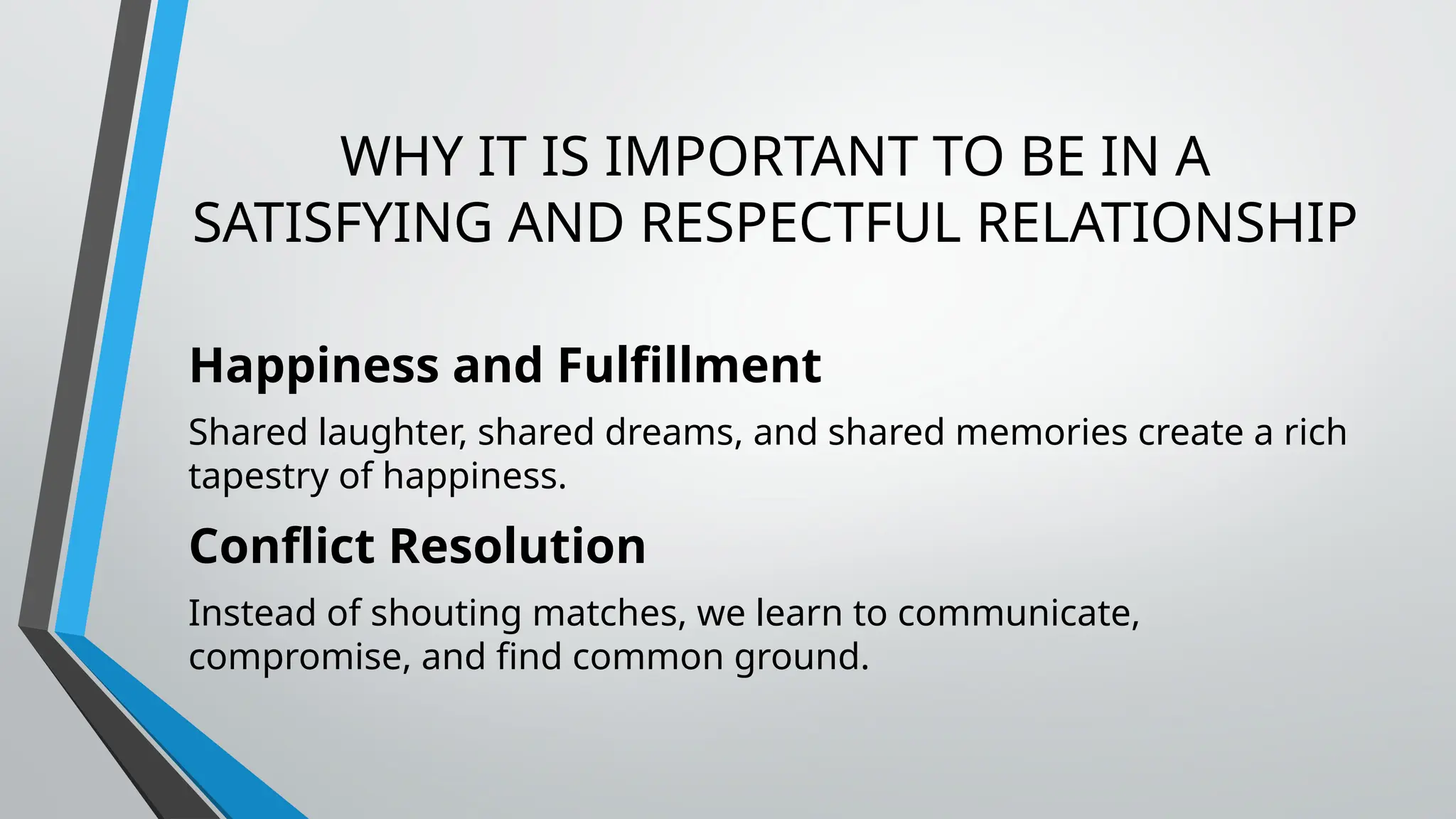 SATISFYING AND RESPECTFUL RELATIONSHIPS EXPLAINED | PPT