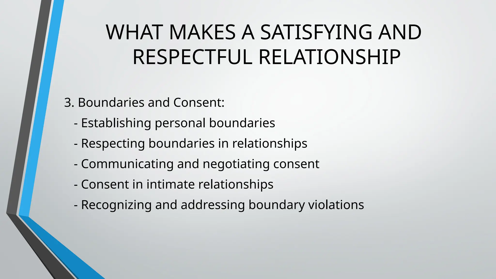 SATISFYING AND RESPECTFUL RELATIONSHIPS EXPLAINED | PPT