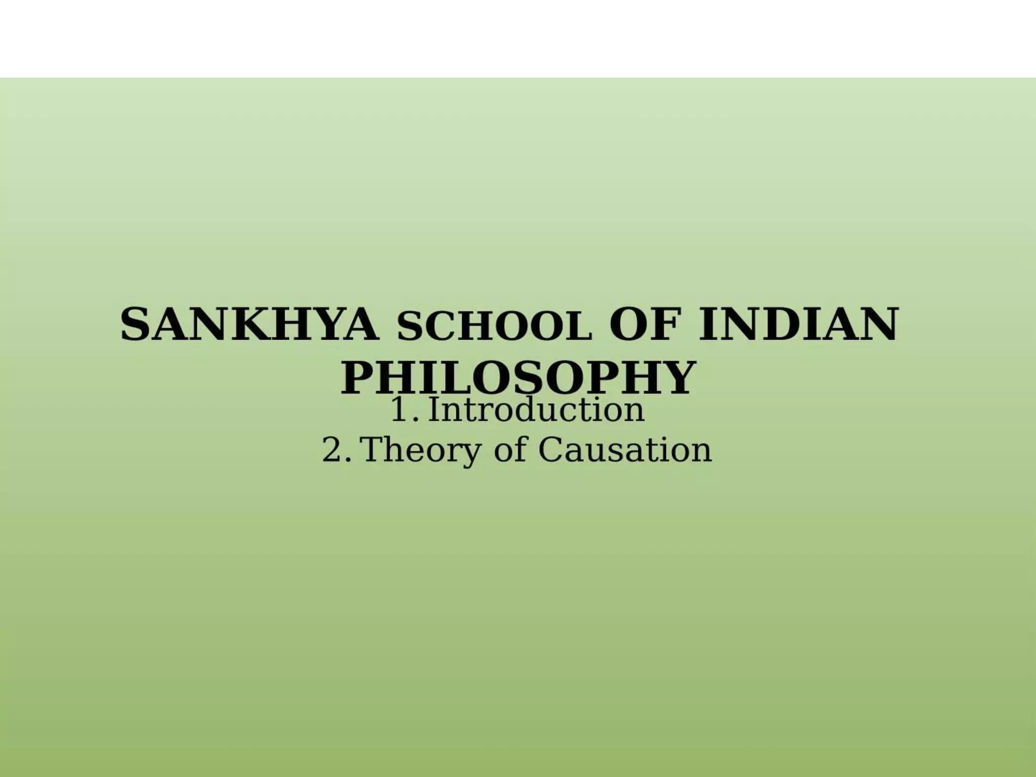 Satkarya vada of Sankhya.pptx