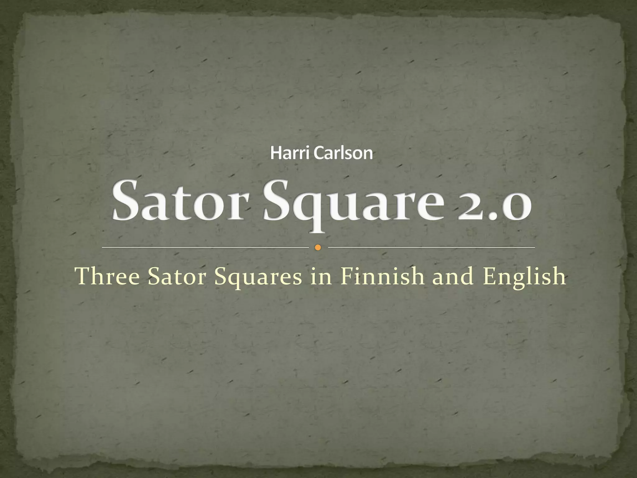 Sator square 2.0. | PPT
