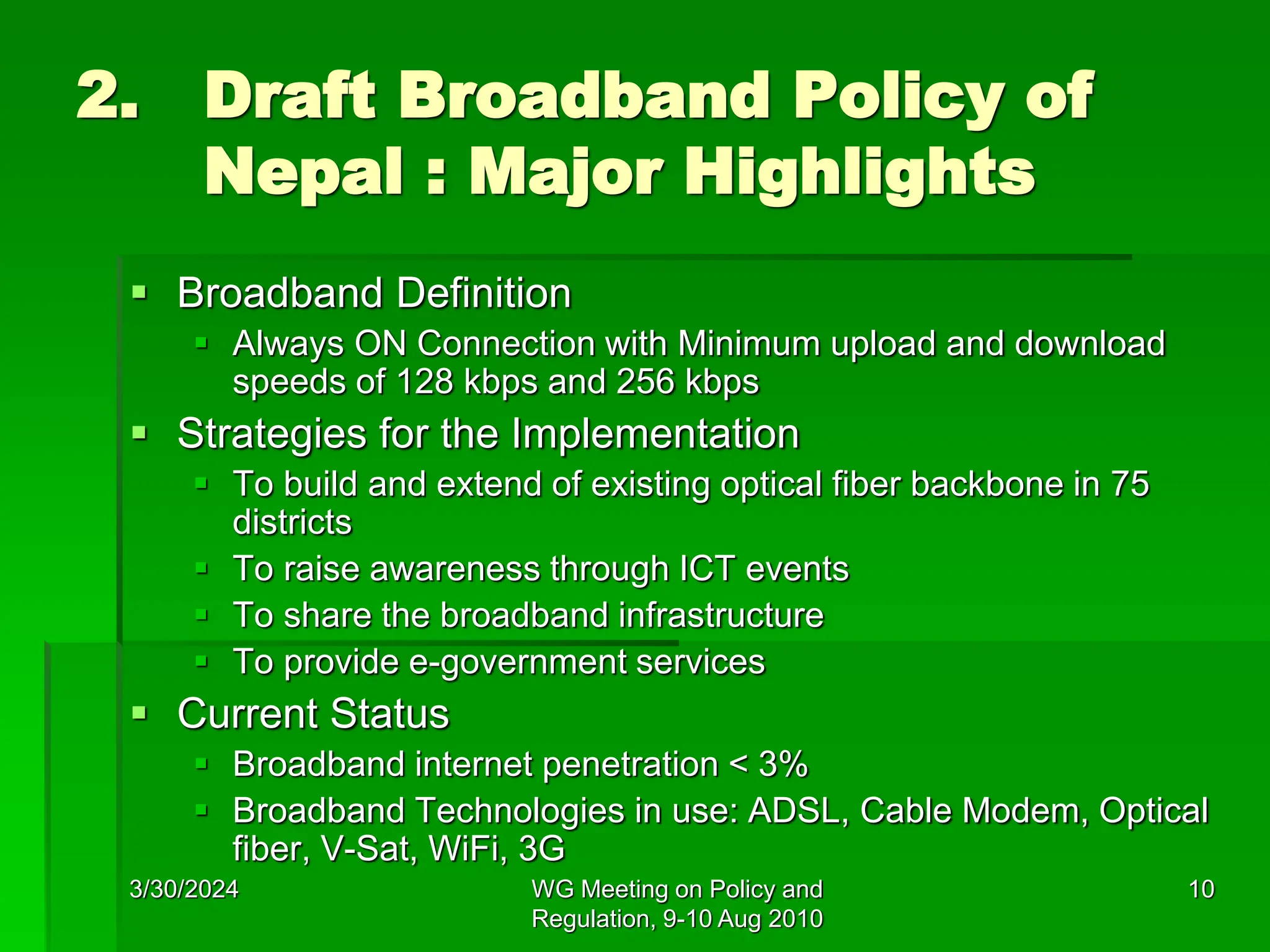 SATRC-WG-PR01-15_Nepal_Policy_and_Regulation_WG_Meeting_August10.ppt