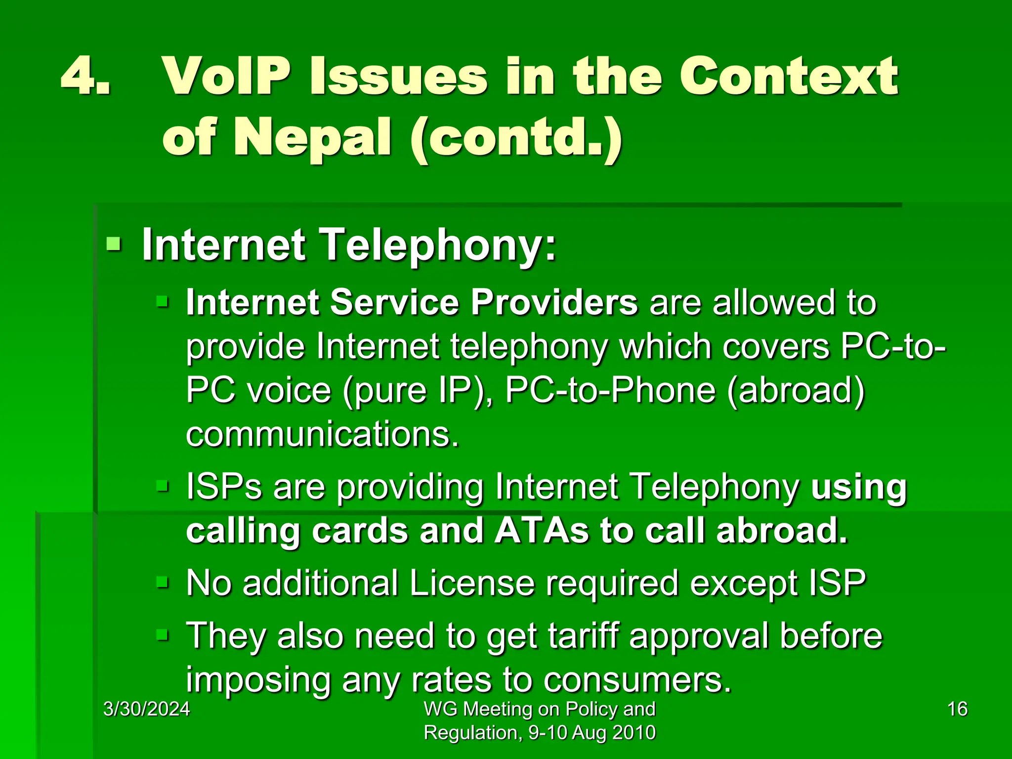 SATRC-WG-PR01-15_Nepal_Policy_and_Regulation_WG_Meeting_August10.ppt
