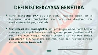 MEKANISME TRANSFORMASI GEN DAN PENGARUH KULTUR JARINGAN.pptx