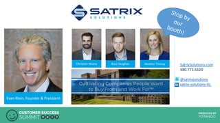 Satrix Solutions 2017 Customer Success Summit Presentation | PPTX