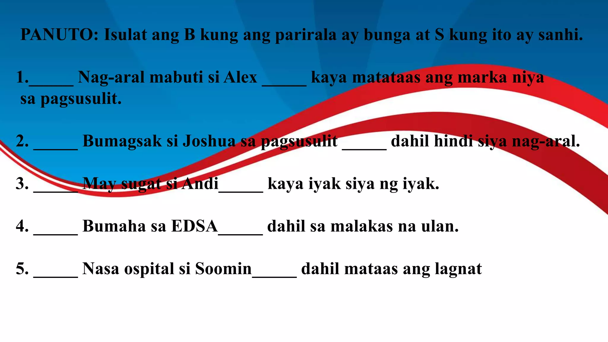 Sanhi at Bunga | PPTX