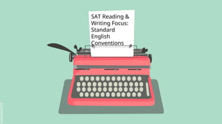 Mastering SAT Reading & Writing: Standard English Conventions Explained ...