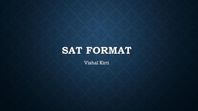 Sat Format | PPT