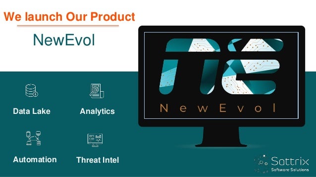 Sattrix software solutions launched new evol – data security platform | PPT