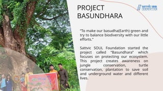 Sattvic SOUL and its projects.pptx and organisations achivement of ...