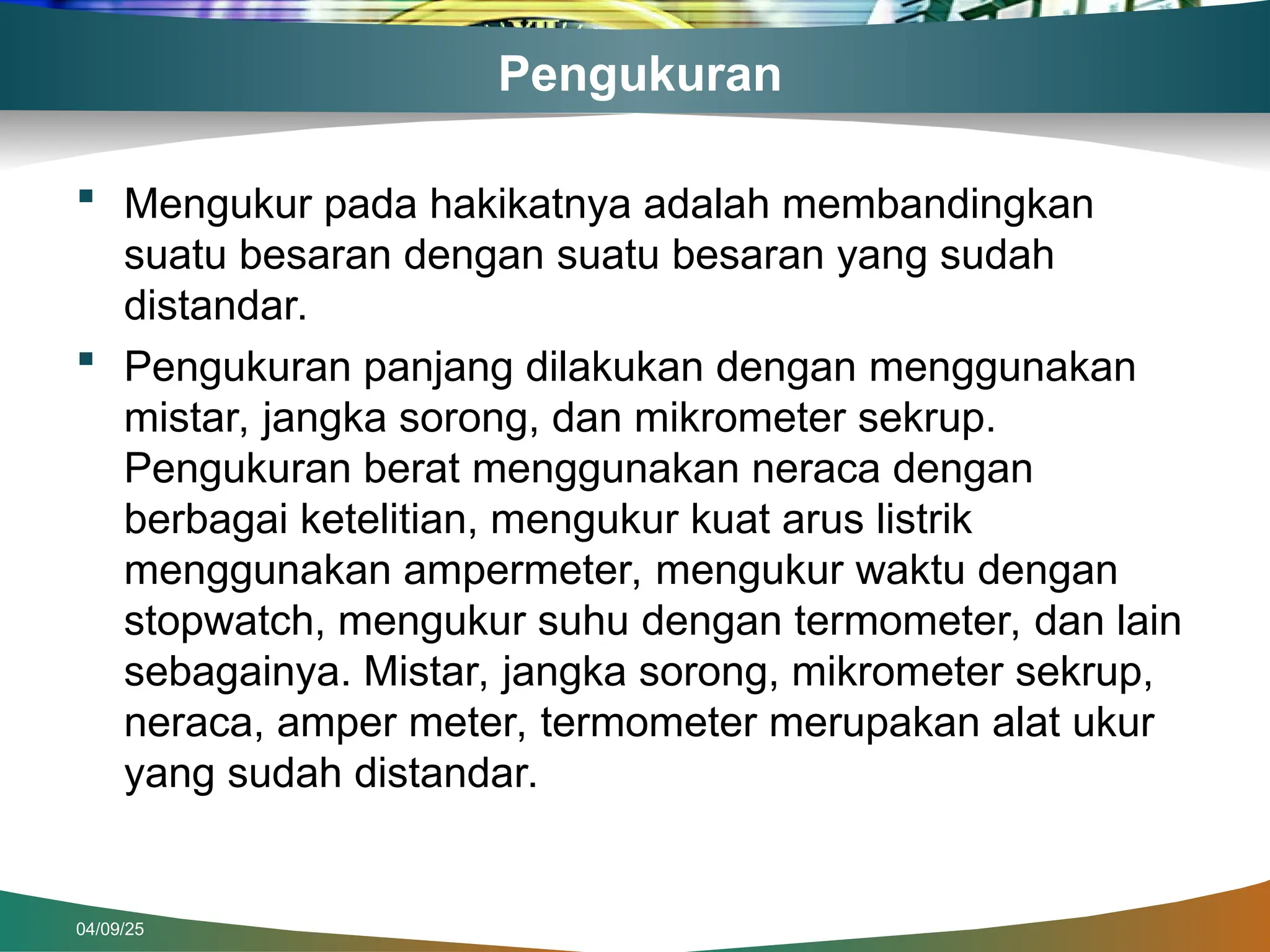 Satuan pengukuran dan standar pengukuran.ppt