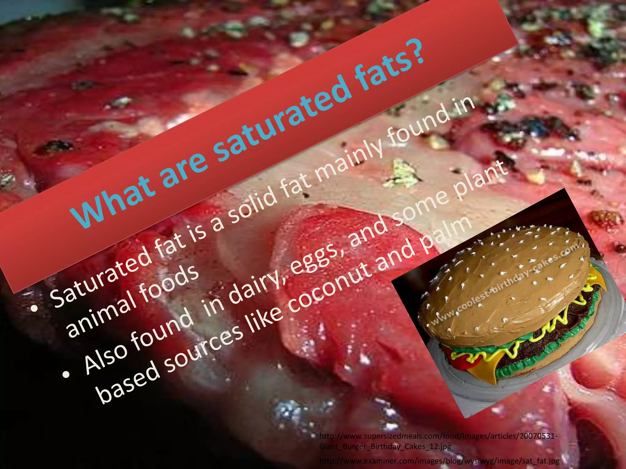 Saturated fats | PPTX
