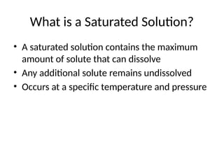 Saturated_Solutions_Measuring_the_Solubility.pptx