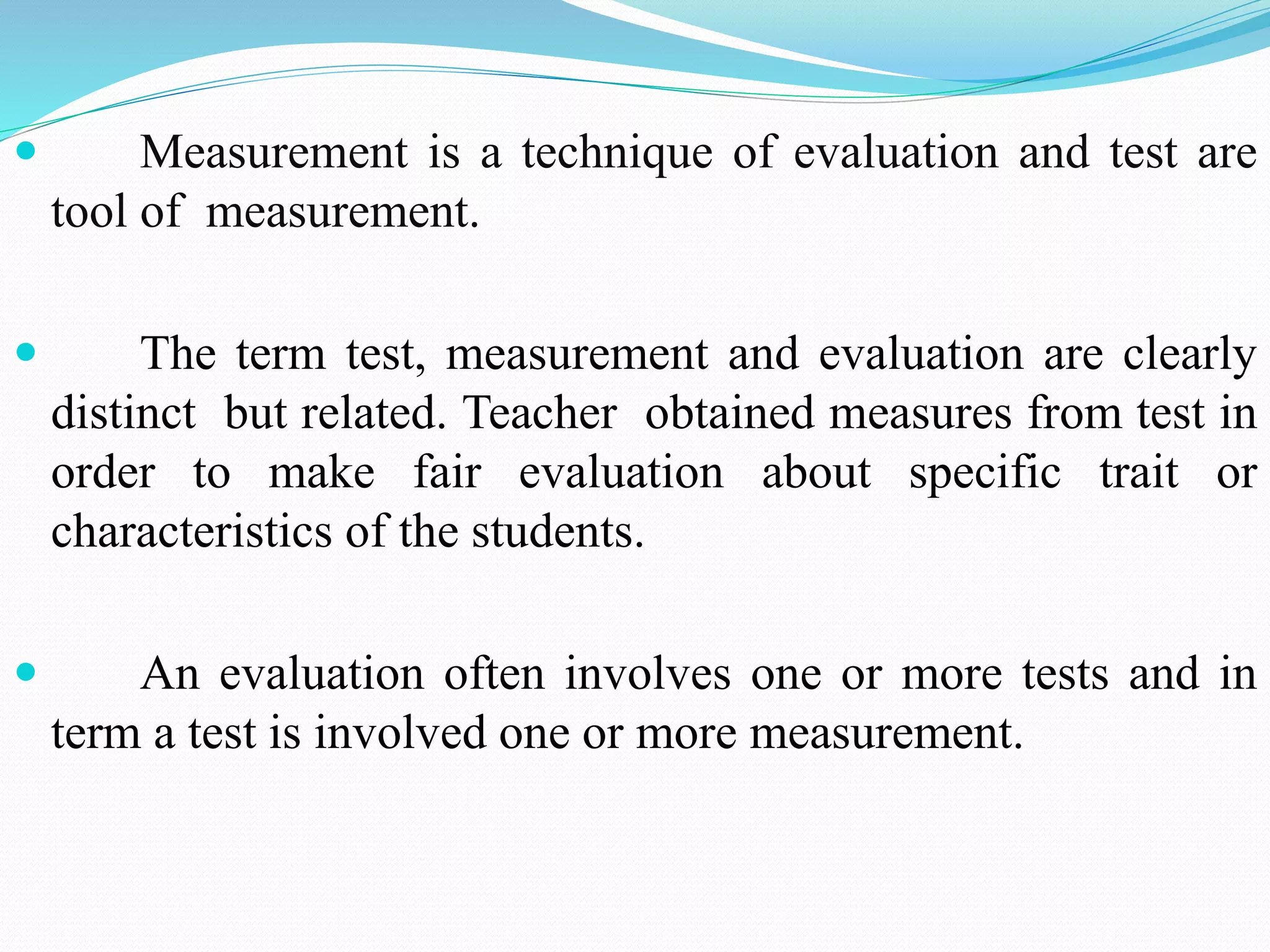 introduction to test measure and evaluation | PPTX