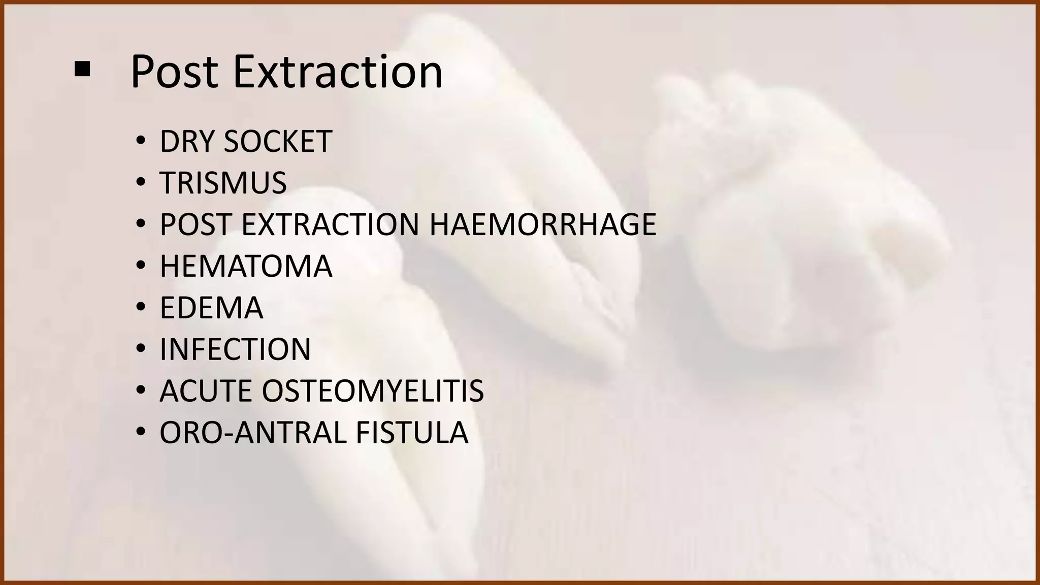 Complication of Tooth extraction and management | PPTX