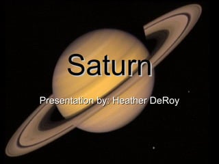 Saturn solar system science basic ppt.ppt