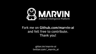 Marvin AI: An Open Source Platform to Deploy and Manage Machine ...