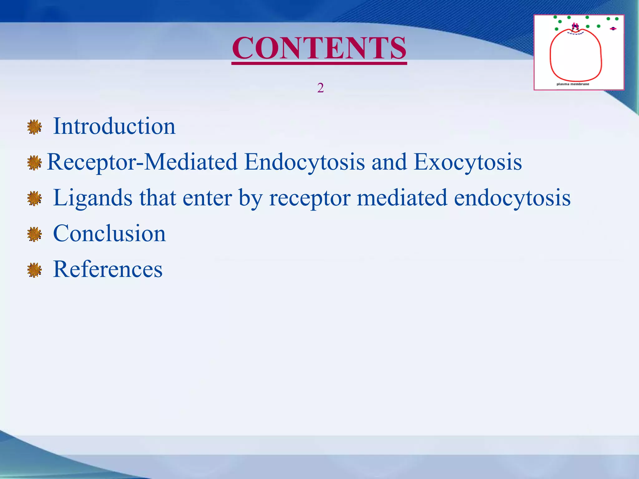 Receptor Mediated Endocytosis | PPTX