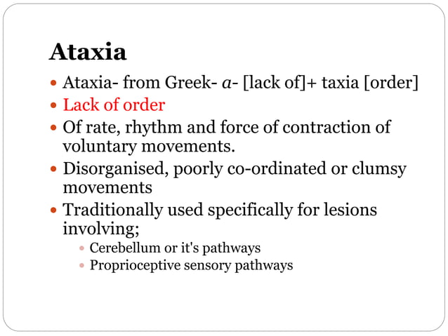 Approach to a case of ataxia | PPTX