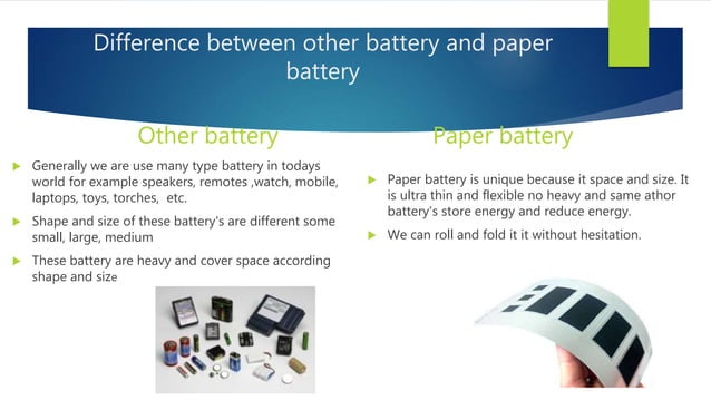 paper battery | PPTX | Consumer Electronics | Technology & Computing