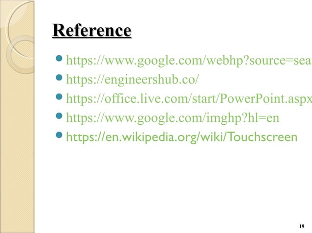 Touch Screen Technology | PPT | Consumer Electronics | Technology & Computing