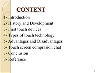 Touch Screen Technology | PPT | Consumer Electronics | Technology & Computing