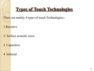 Touch Screen Technology | PPT | Consumer Electronics | Technology ...