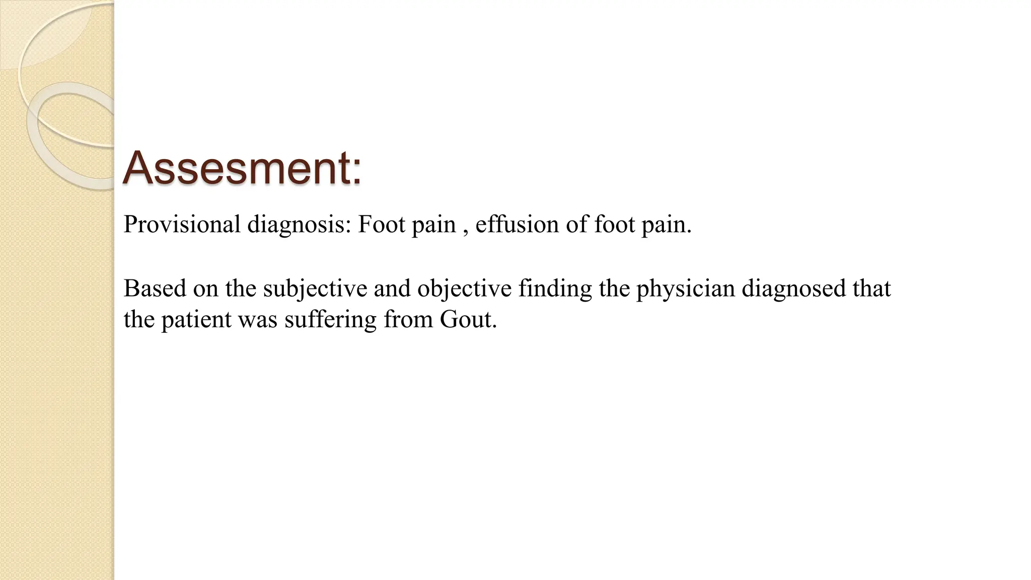 Gout Case Presentation Assignment College | PPTX