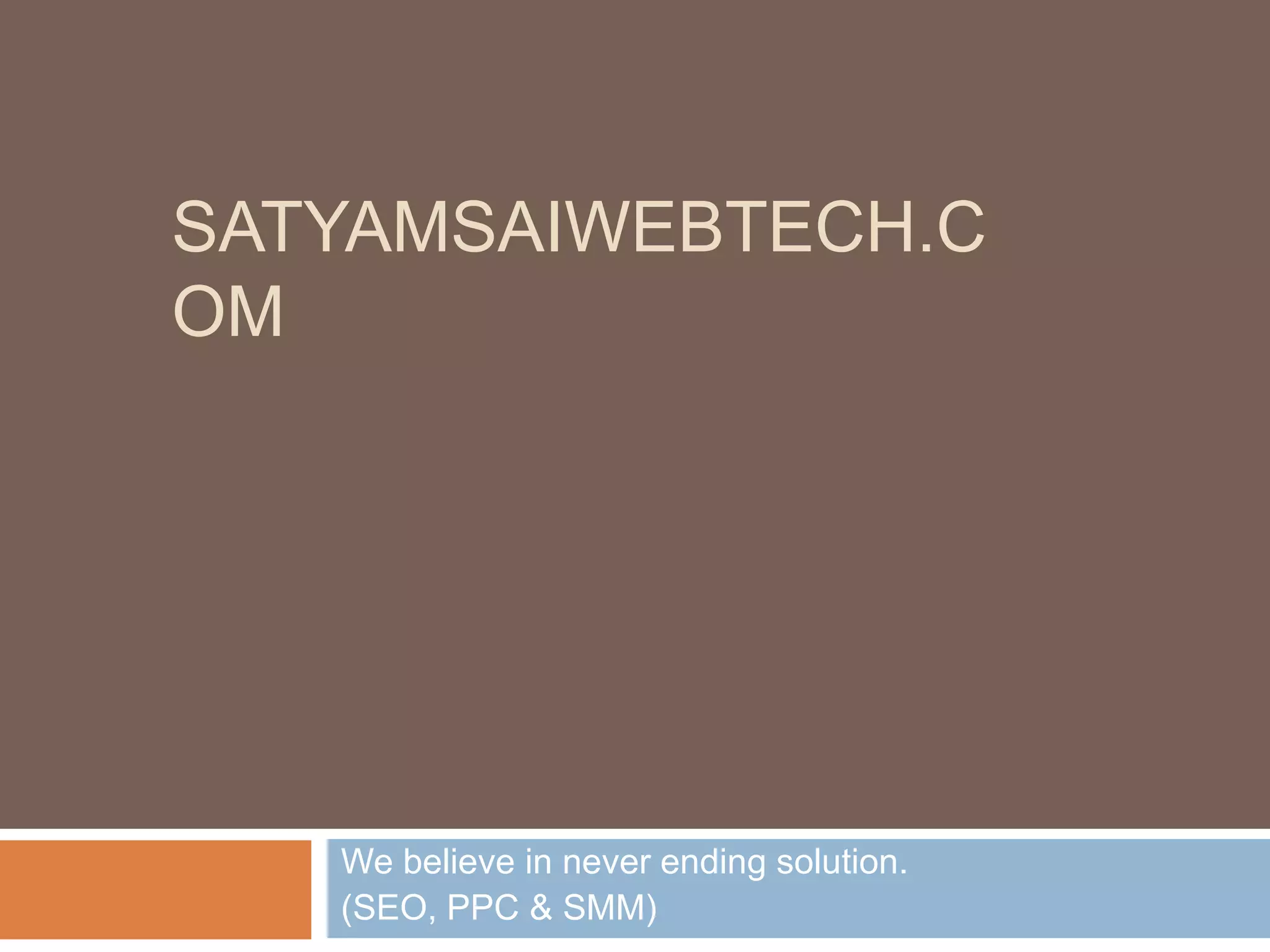 Satyam sai web tech | PPTX