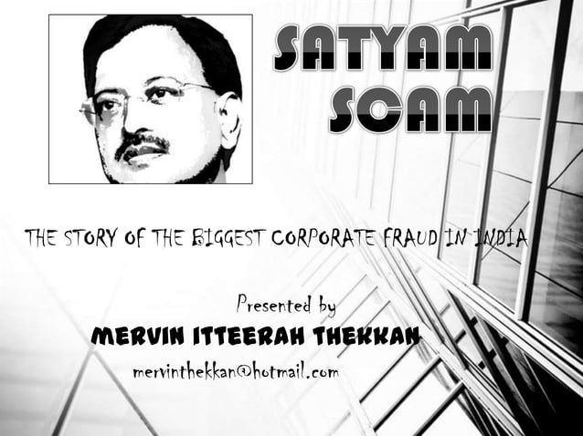 Satyam scam | PPT